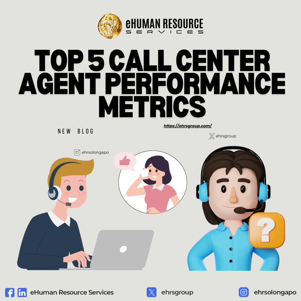 Top 5 Call Center Agent Performance Metrics - ehrsgroup